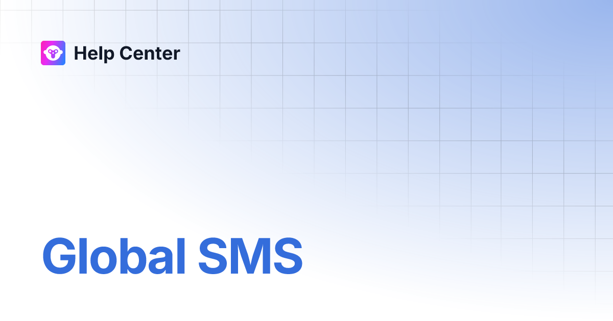 Global SMS | Help Center