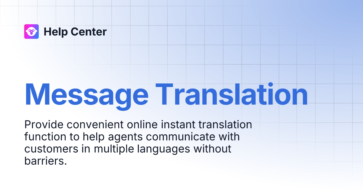 Message Translation | Help Center