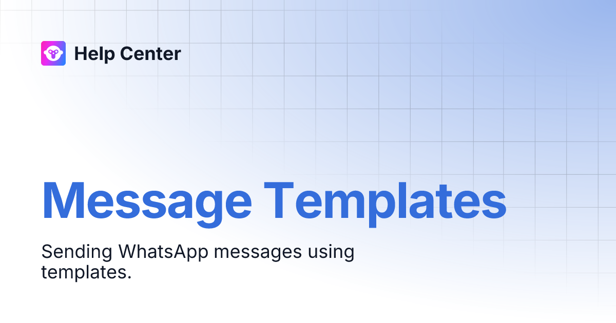 Message Templates | Help Center