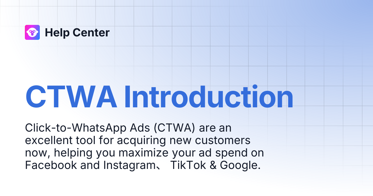 CTWA Introduction | Help Center