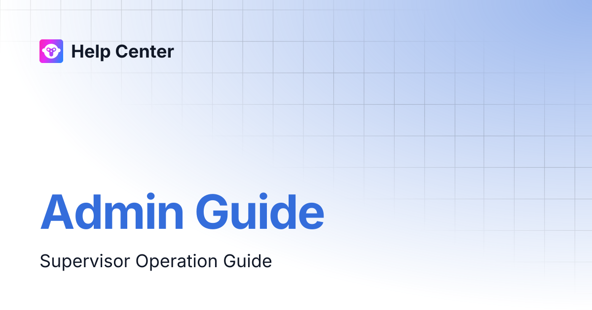 Admin Guide | Help Center