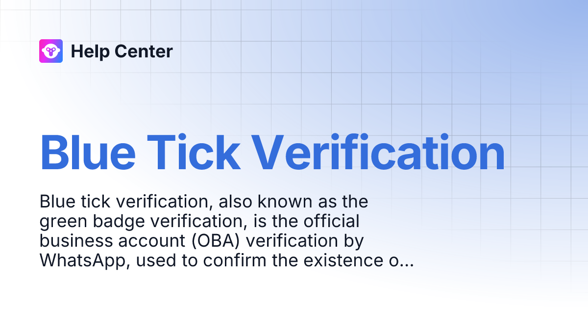Blue Tick Verification | Help Center