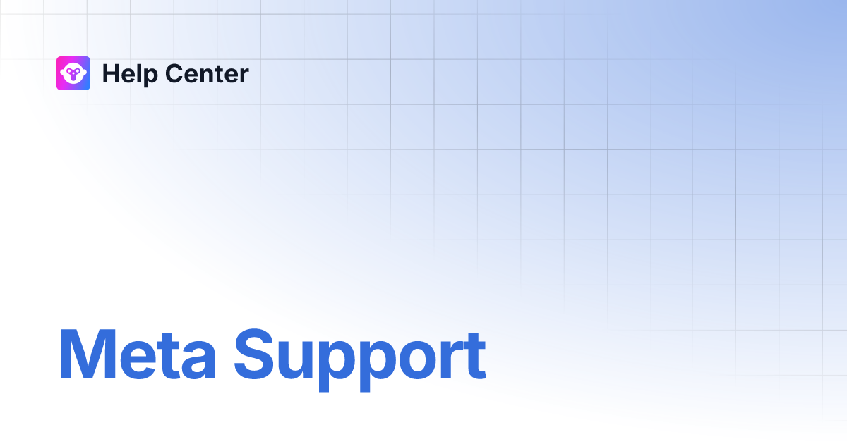 Meta Support | Help Center