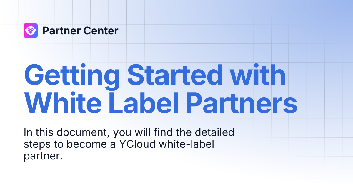 Getting Started with White Label Partners | Partner Center